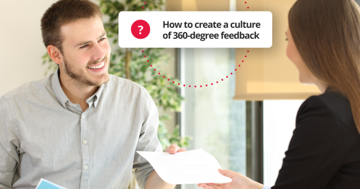 How to create a culture of 360-degree feedback | PHR