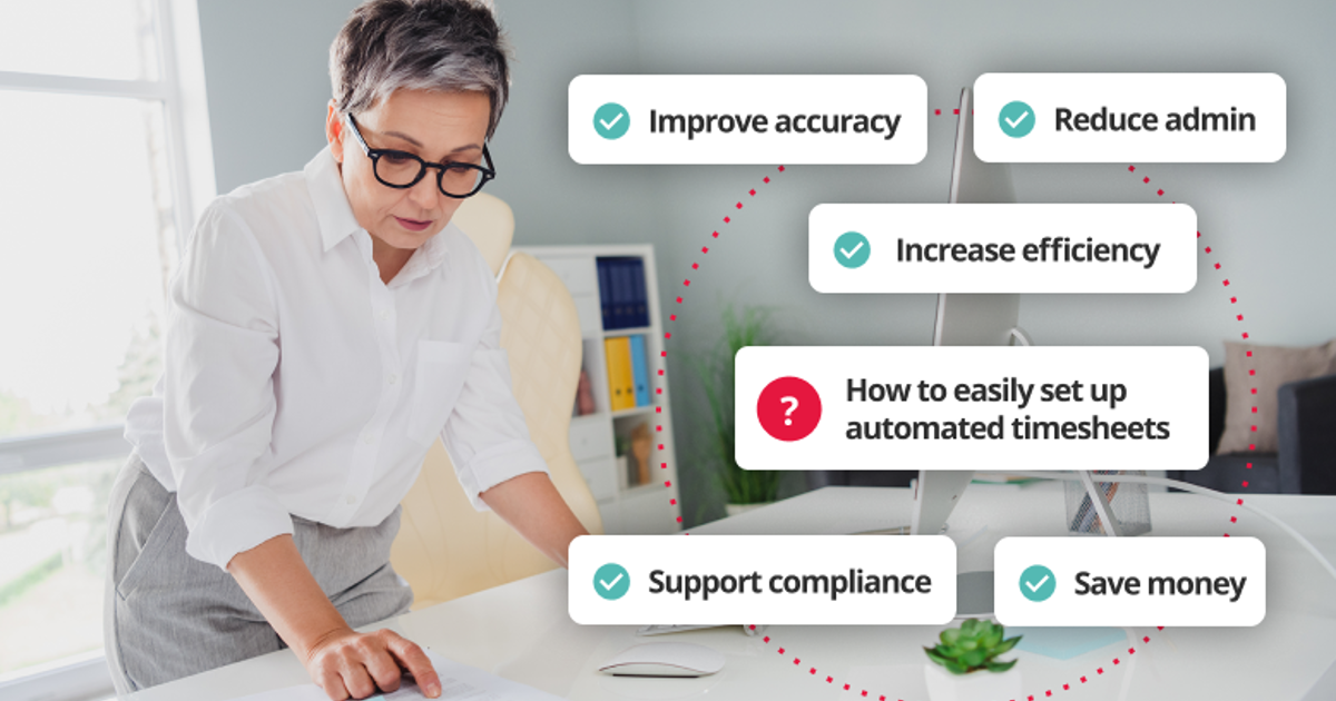 Automated Timesheets: What Are They & 4 Steps To Set Them Up