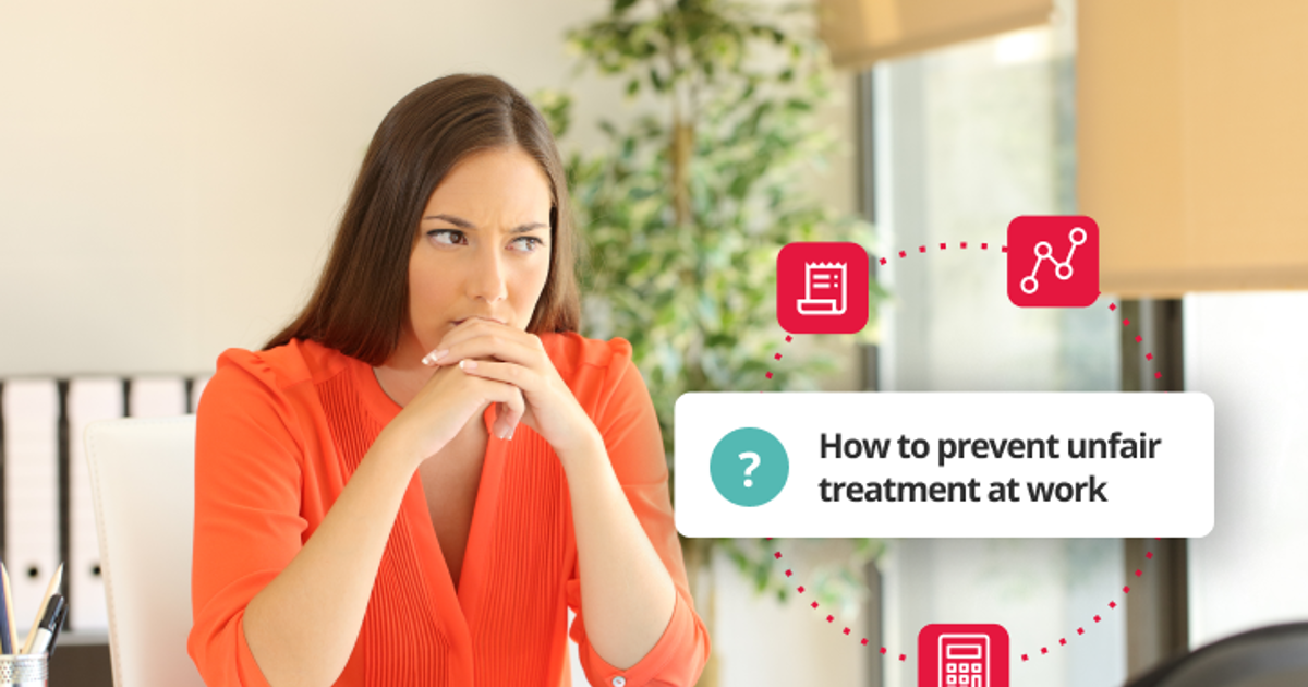 How to Prevent Unfair Treatment at Work | PeopleHR